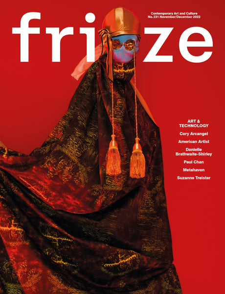 Issue 231 – Frieze Magazine